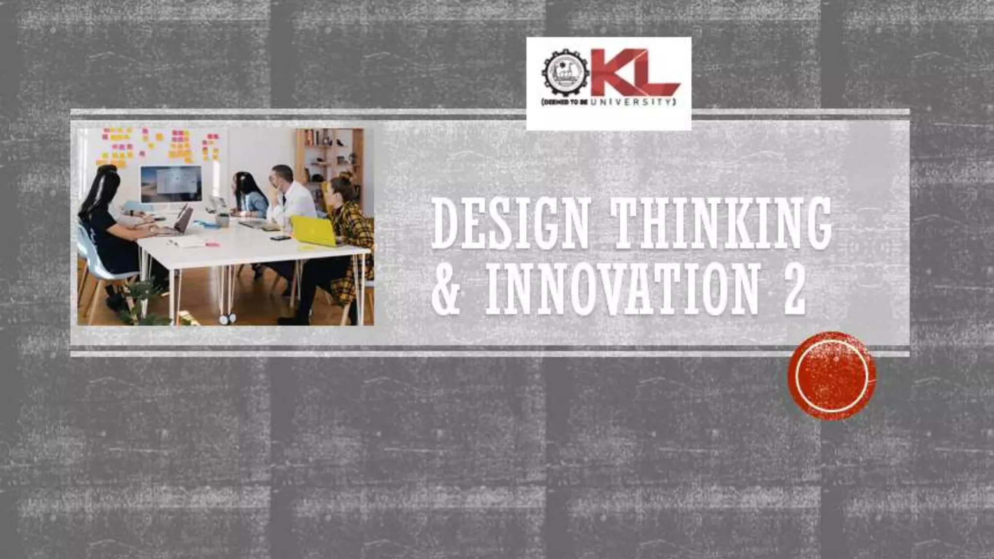 Design thinking and innovation | PPTX