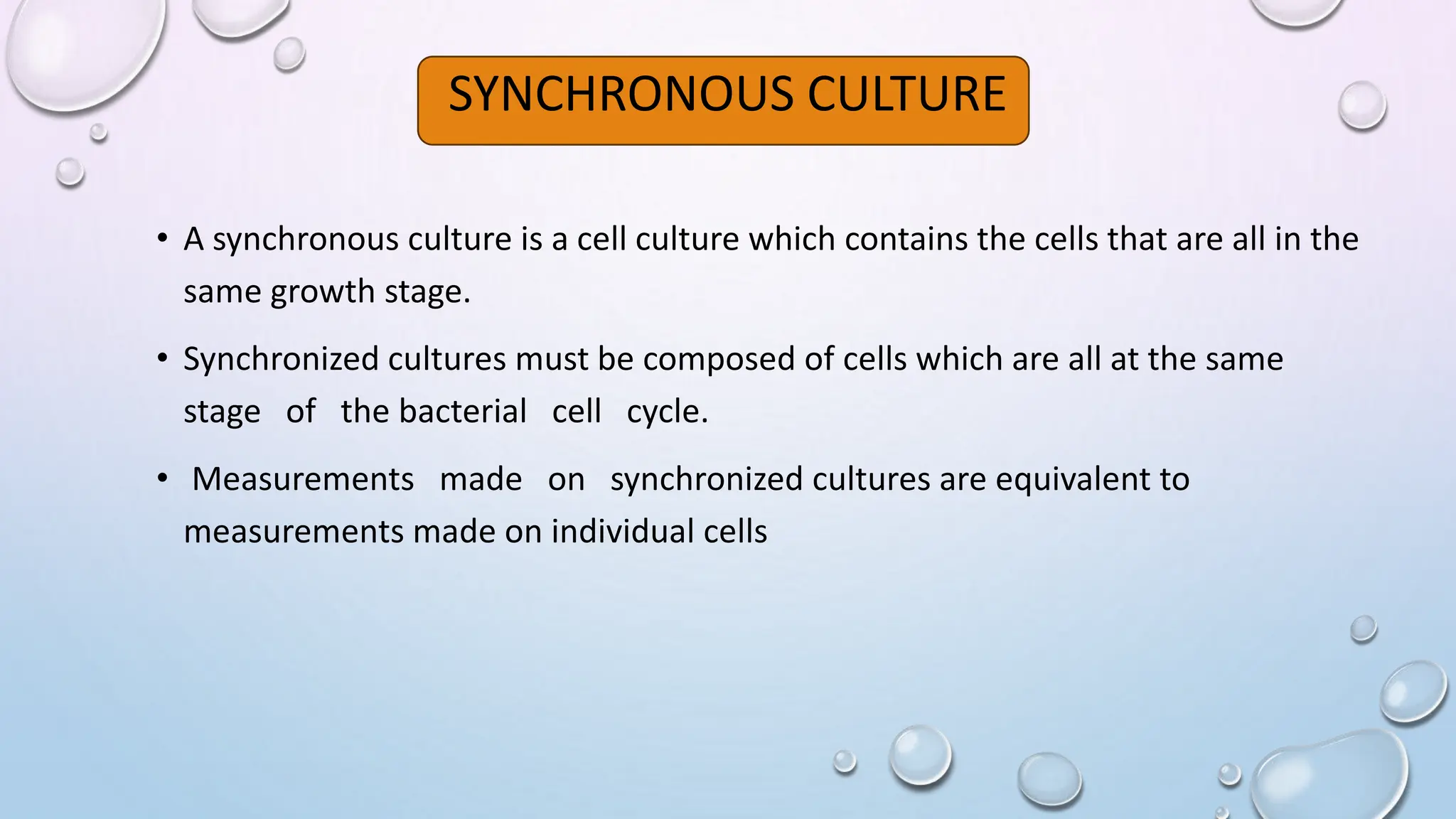 Batch ,continous and synchronus culture.pptx
