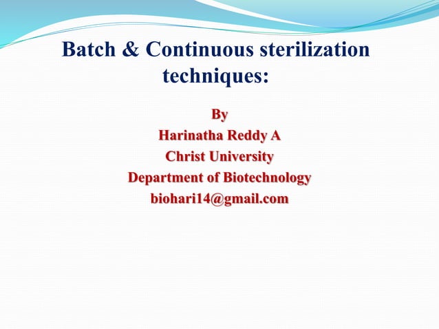 Batch and continuous air sterilization Techniques | PPTX | Chemistry | Science