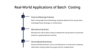 Exploring Batch Costing: A Comprehensive Approach to Cost Management in ...