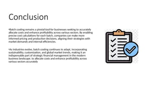 Exploring Batch Costing: A Comprehensive Approach to Cost Management in ...