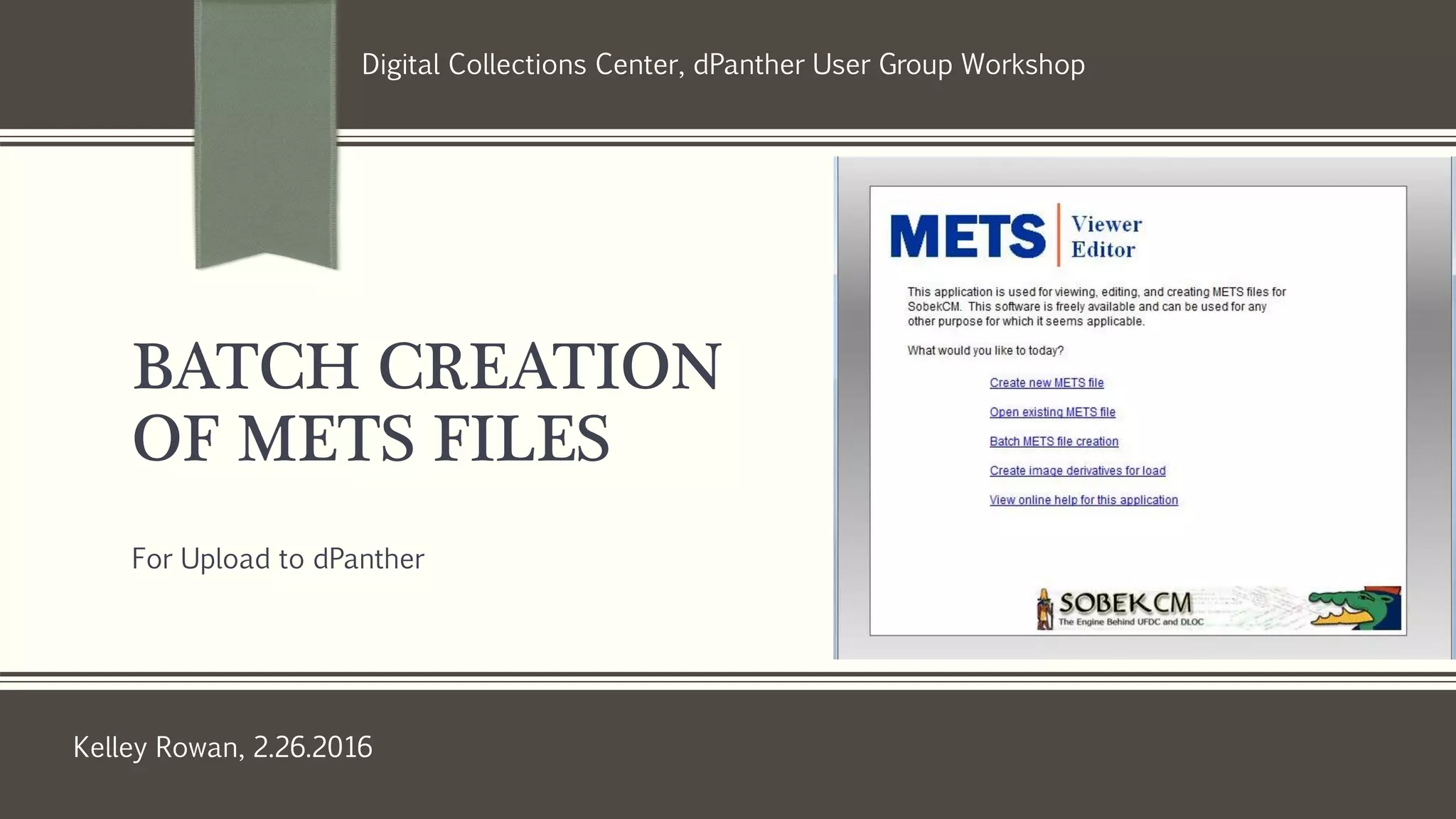 Batch creation of METS files | PPT