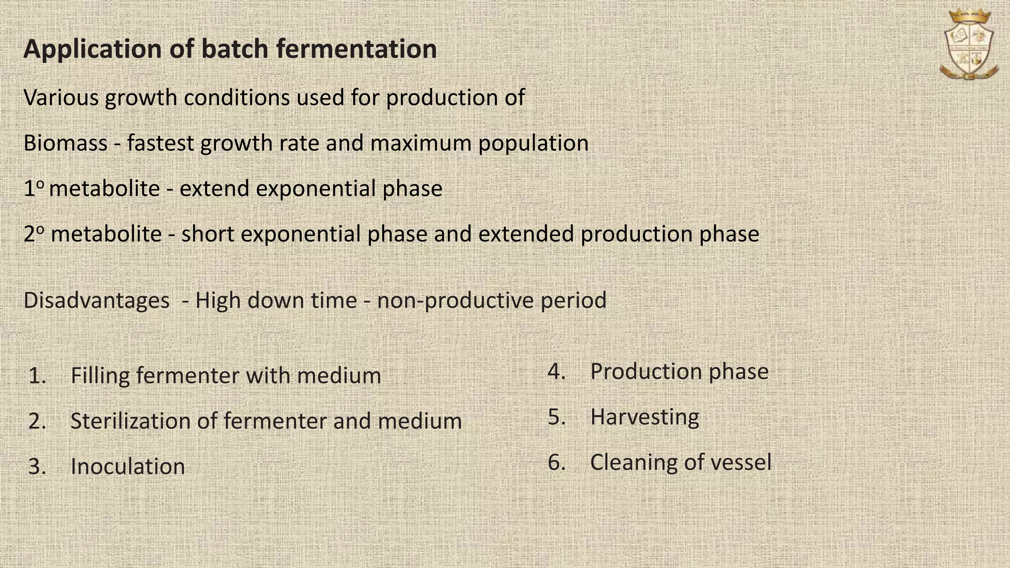 Batch, fedbatch and continuous fermentation | PPTX