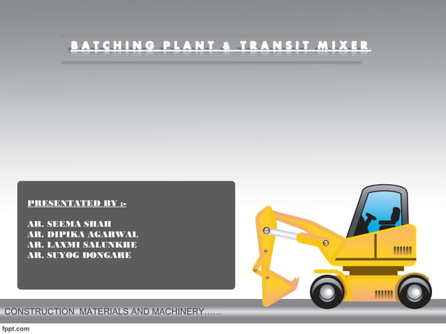 Batching plant ppt | PPT | Civil Engineering Industry | Industries