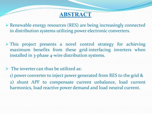 Grid Interconnection of Renewable Energy Sources at the Distribution Level With Power Quality ...
