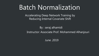 Batch normalization presentation | PPTX