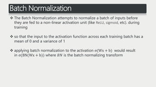 Batch normalization presentation | PPTX