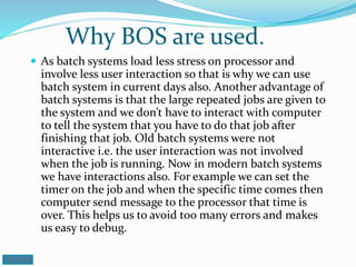 Batch operating system | PPTX