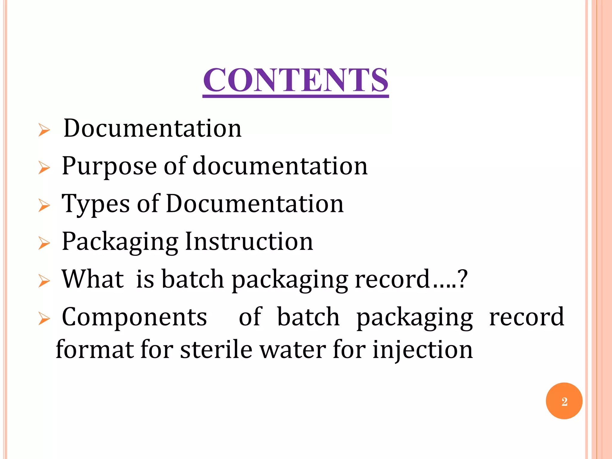 Batch packaging record for sterile water for injection | PPTX