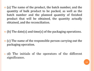 Batch packaging record for sterile water for injection | PPTX