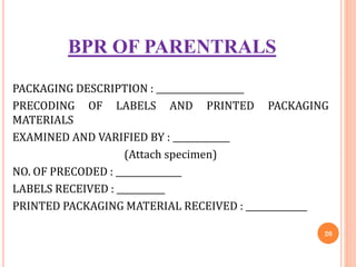 Batch packaging record for sterile water for injection | PPTX