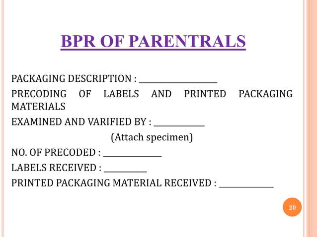 Batch packaging record for sterile water for injection | PPTX