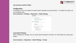 Batch pickings in odoo v12 | PPT