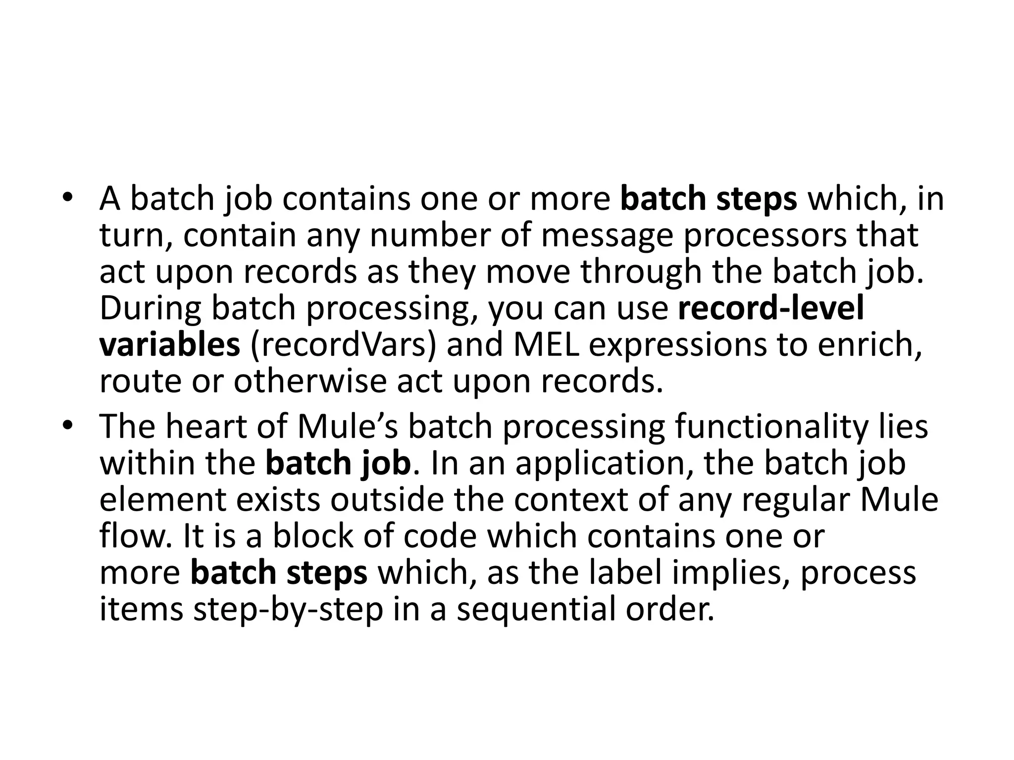 Mulesoft anypoint batch processing | PPTX