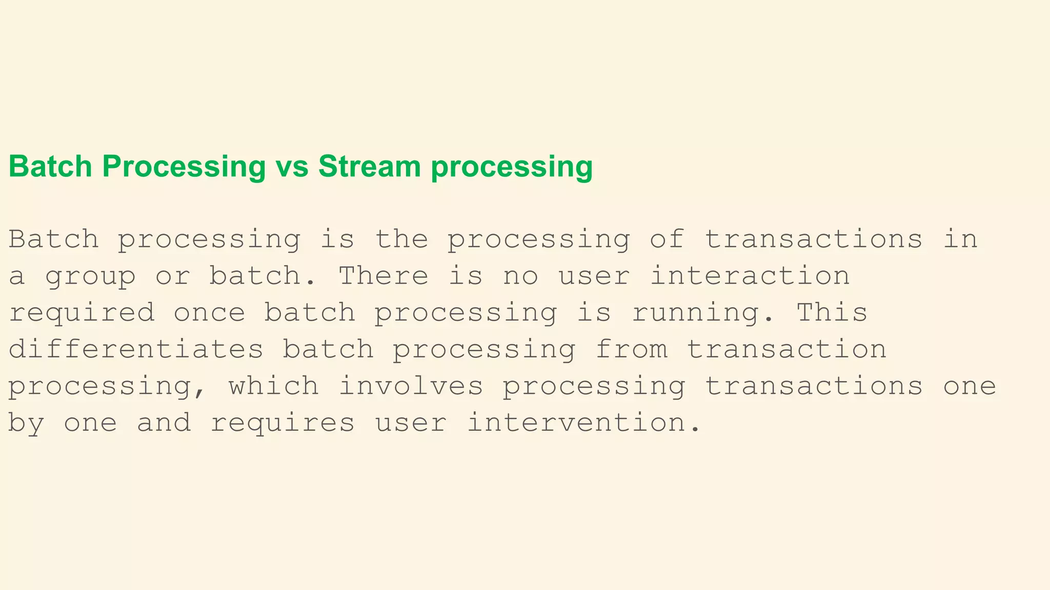 Batch Processing vs Stream Processing Difference | PPTX