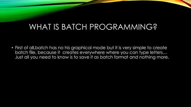 Batch programming | PPTX