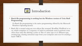 Batch programming and Viruses | PPTX