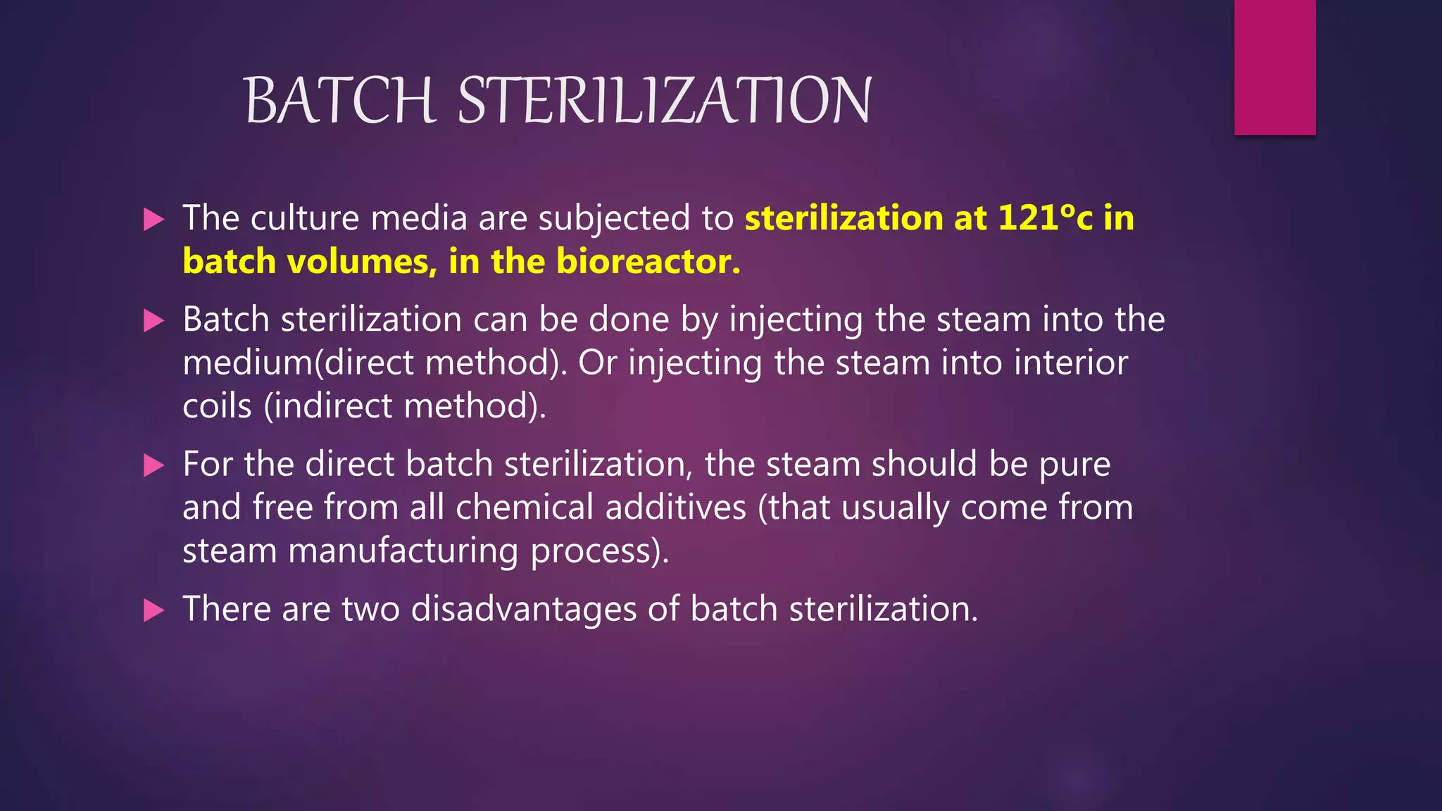 Batch sterilization | PPTX