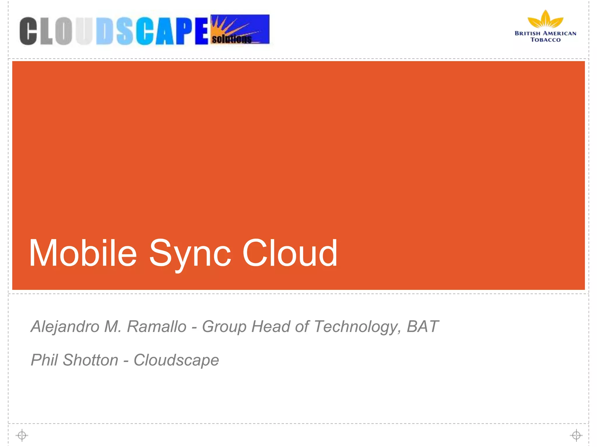 CloudCrowd- BAT Presentation on building a private mobile sync cloud | PPT