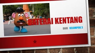 Baterai kentang | PPTX