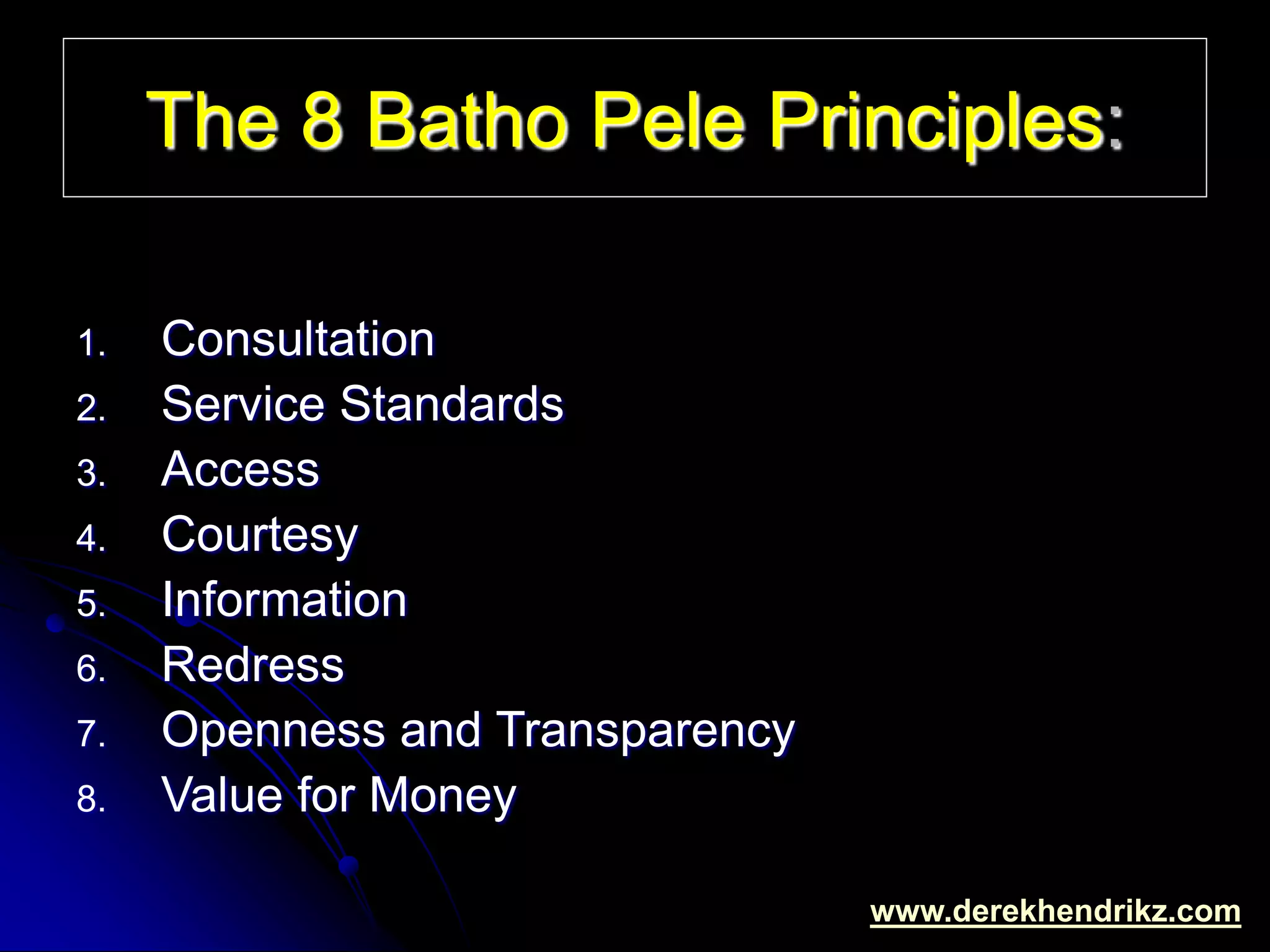 Batho pele in work context with Derek Hendrikz | PPTX
