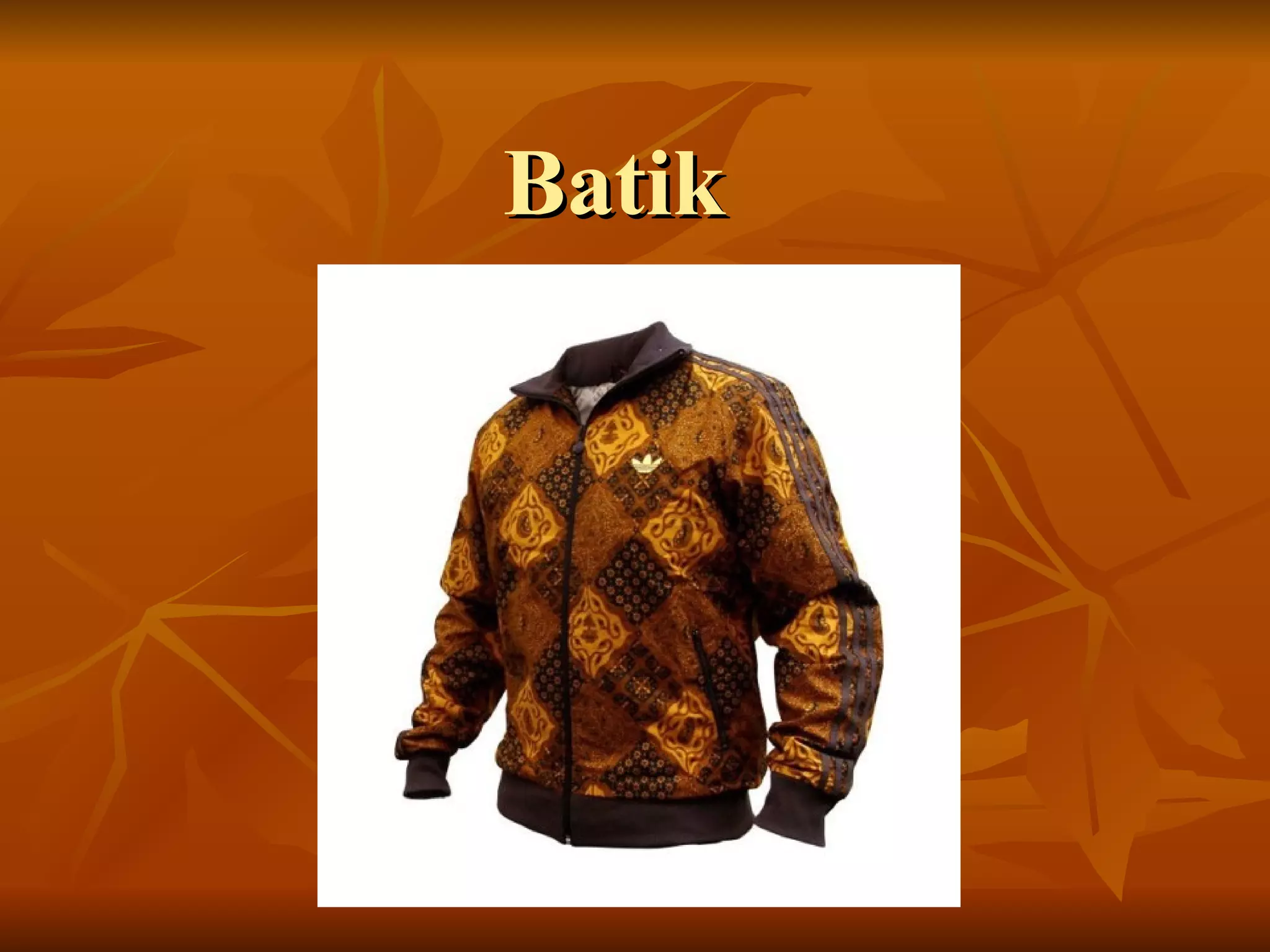 Batik | PPT