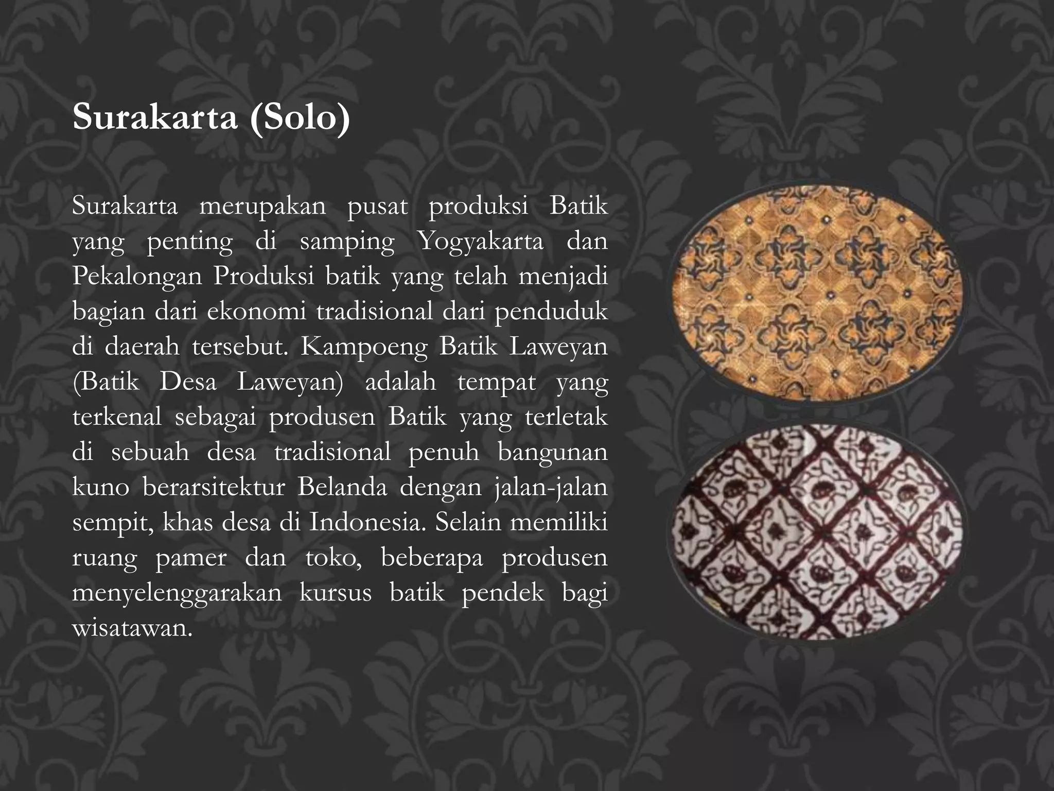 Presentasi Batik Indonesia (Indonesian batik presentation) | PPTX