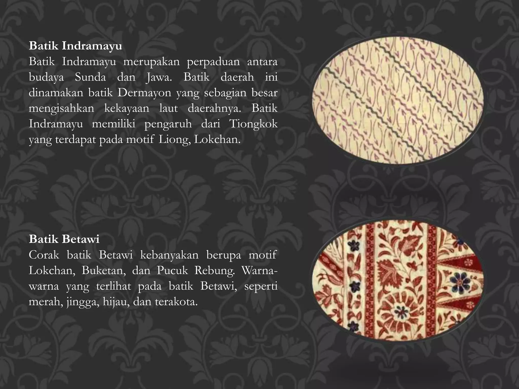 Presentasi Batik Indonesia (Indonesian batik presentation) | PPTX