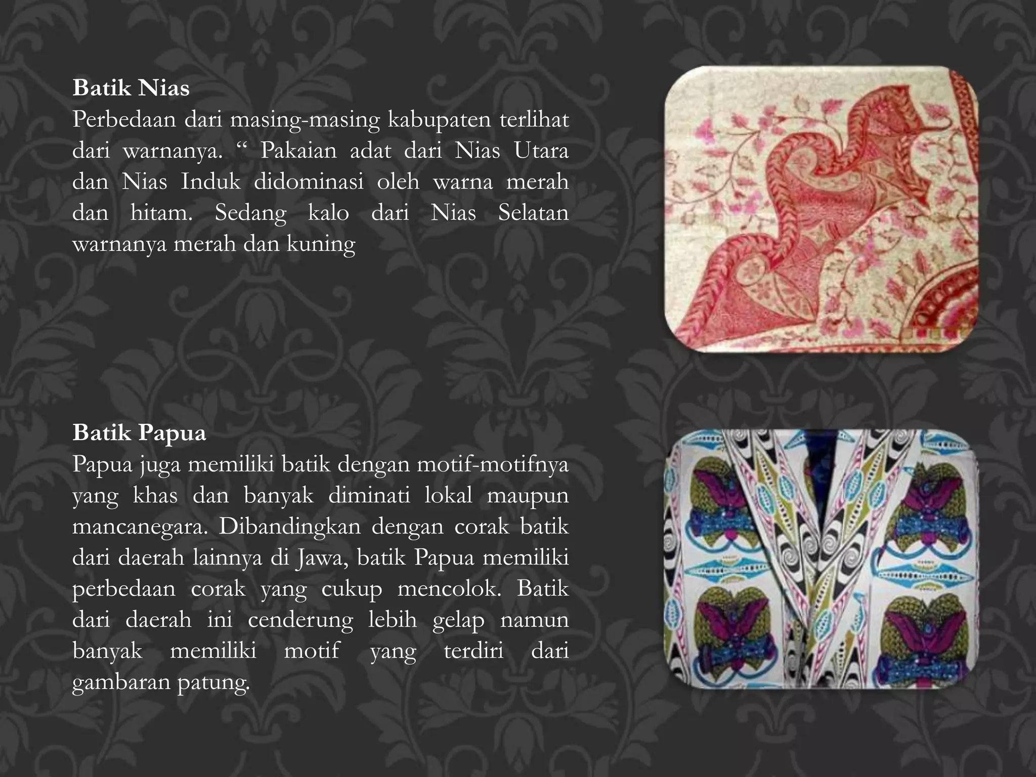 Presentasi Batik Indonesia (Indonesian batik presentation) | PPTX