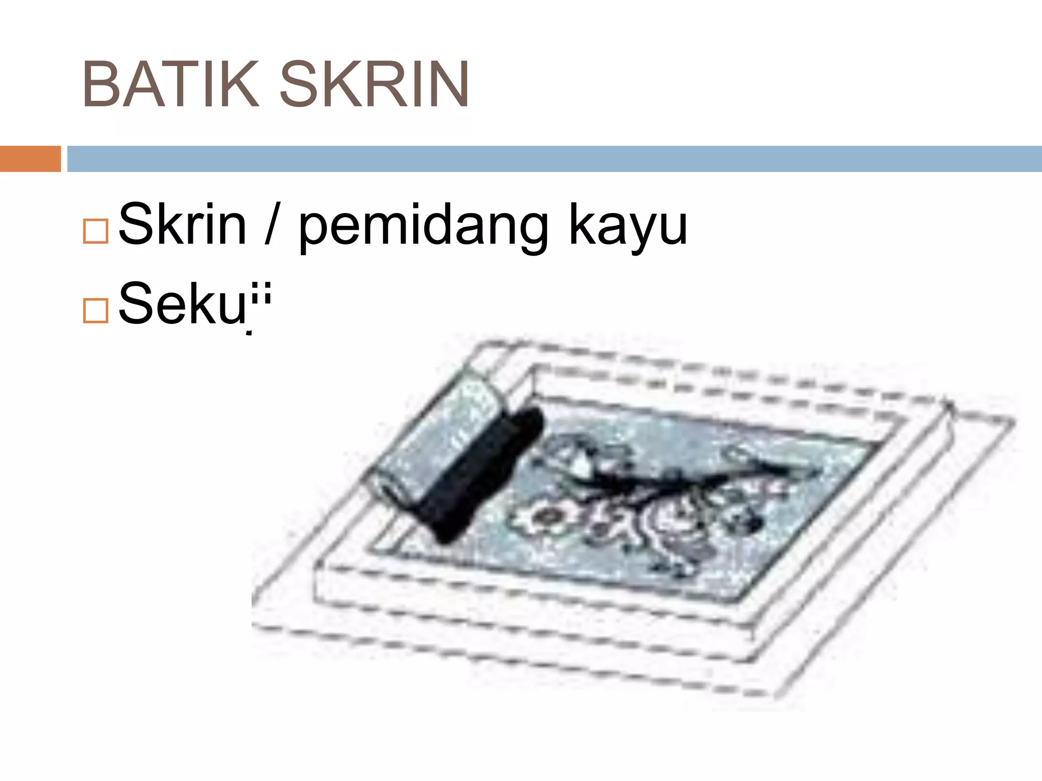 Batik TINGKATAN 5 | PPTX