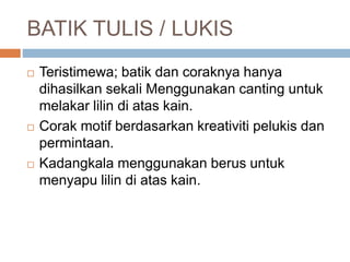 Batik TINGKATAN 5 | PPTX