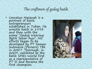 Batik Gedog Tuban | PPT