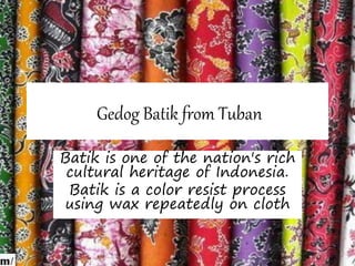 Batik Gedog Tuban | PPT