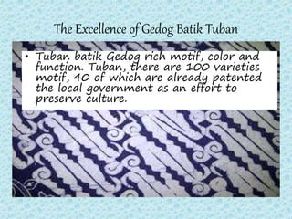 Batik Gedog Tuban | PPT
