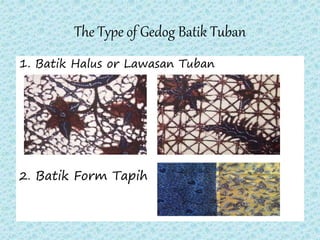 Batik Gedog Tuban | PPT
