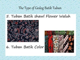 Batik Gedog Tuban | PPT