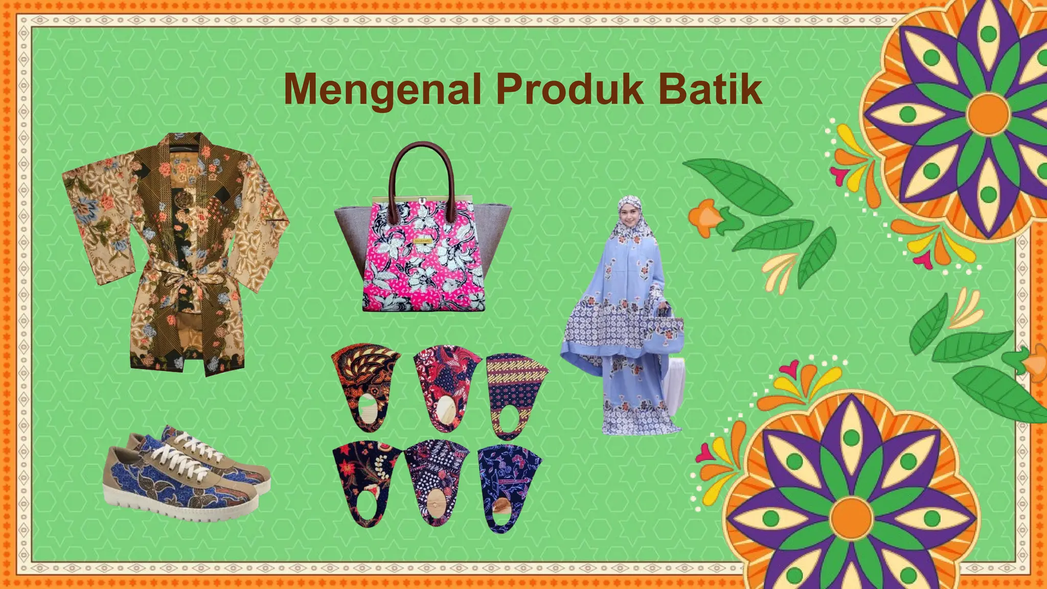 Batik Sebagai Seni dan Budaya Kelas 2 SD.pptx