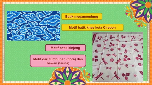 Batik Sebagai Seni dan Budaya Kelas 2 SD.pptx