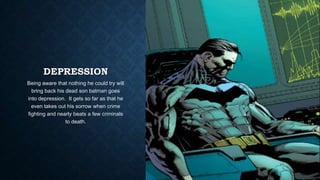 Batman and the 5 stages of grief | PPTX