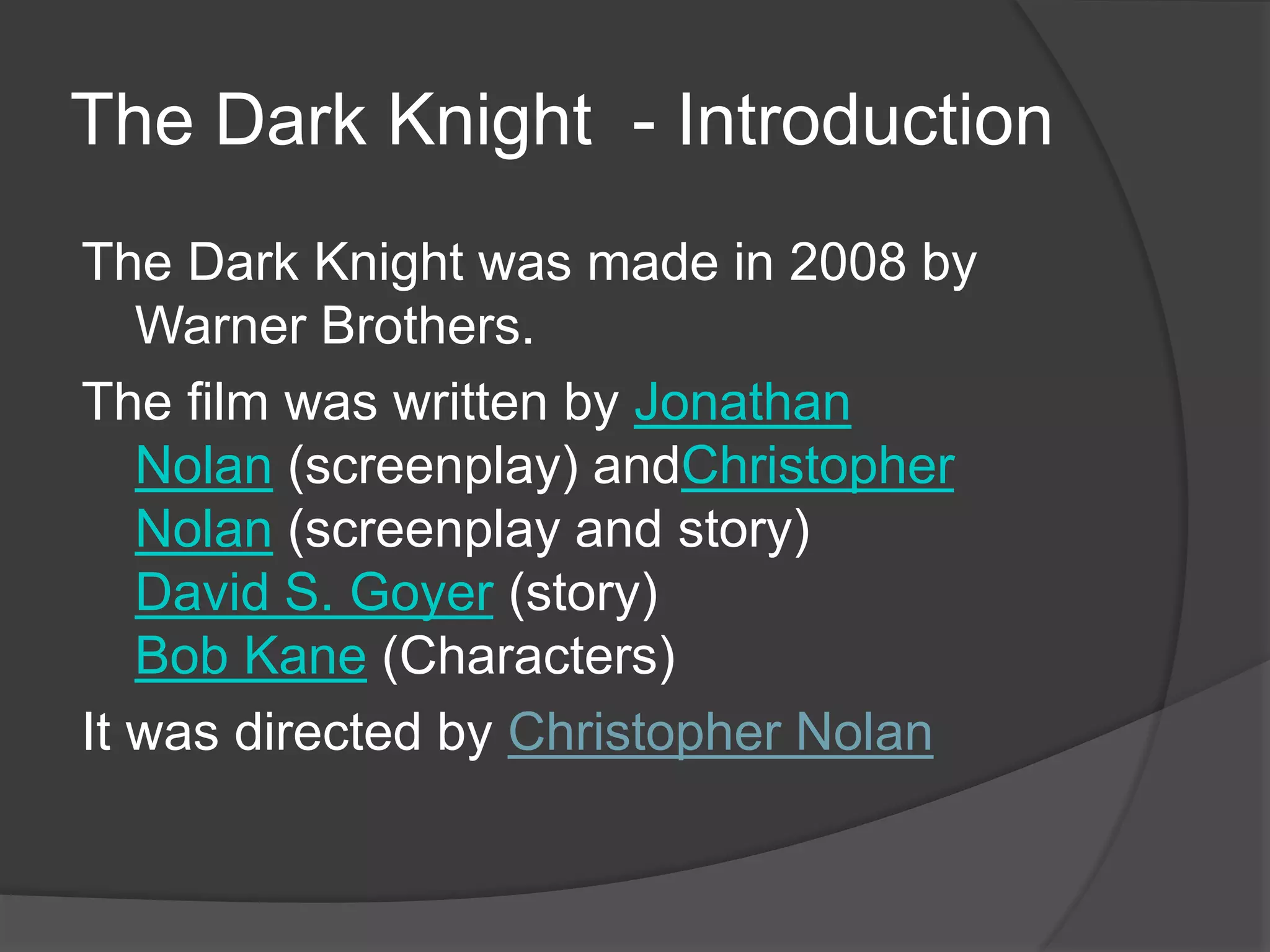 The Dark Knight Case Study | PPTX
