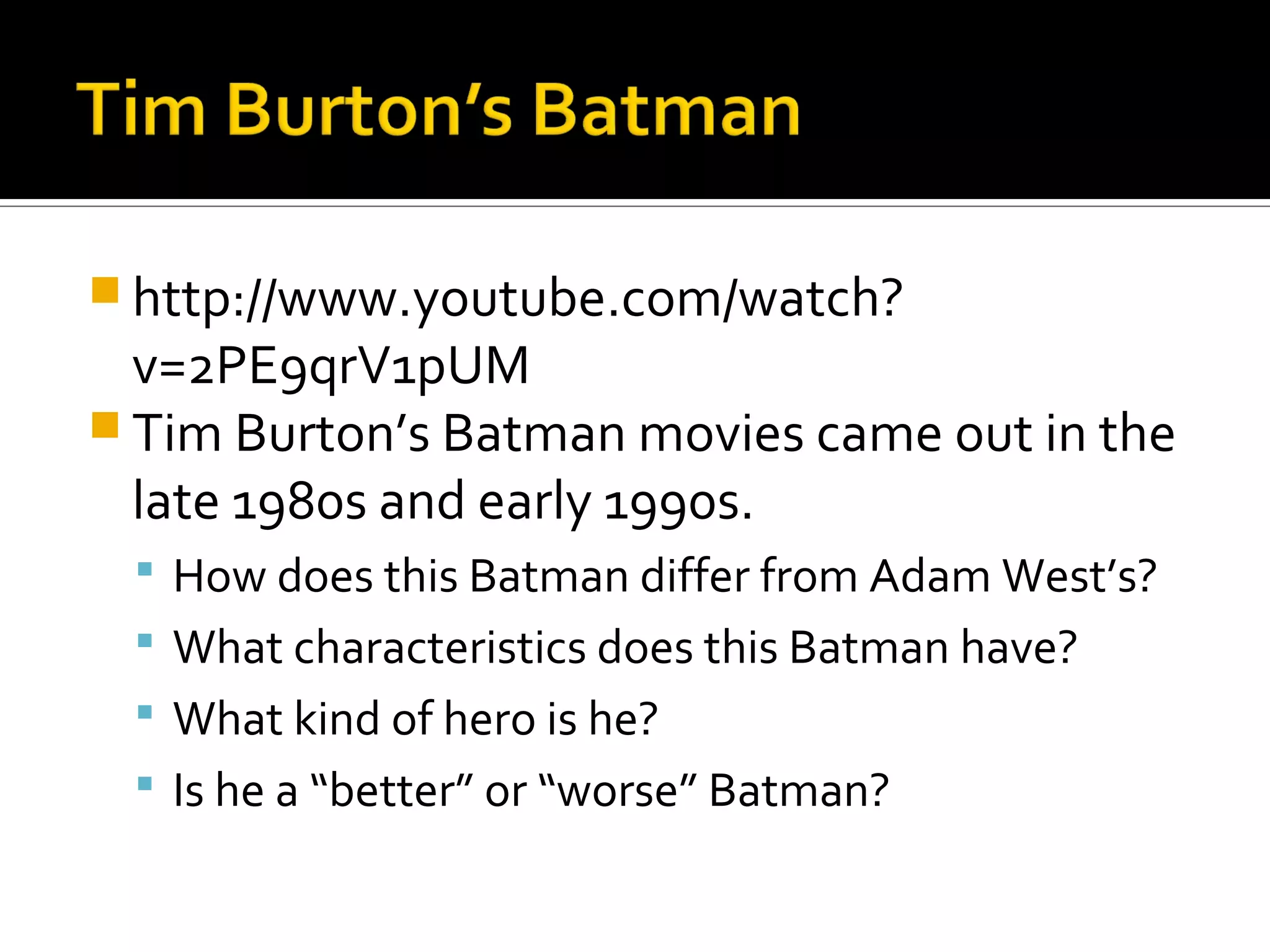 Batman Discussion | PPT