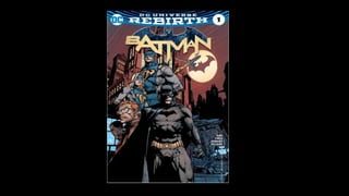 Batman rebirth | PPTX