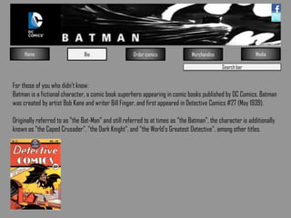 Batman website designs | PPTX