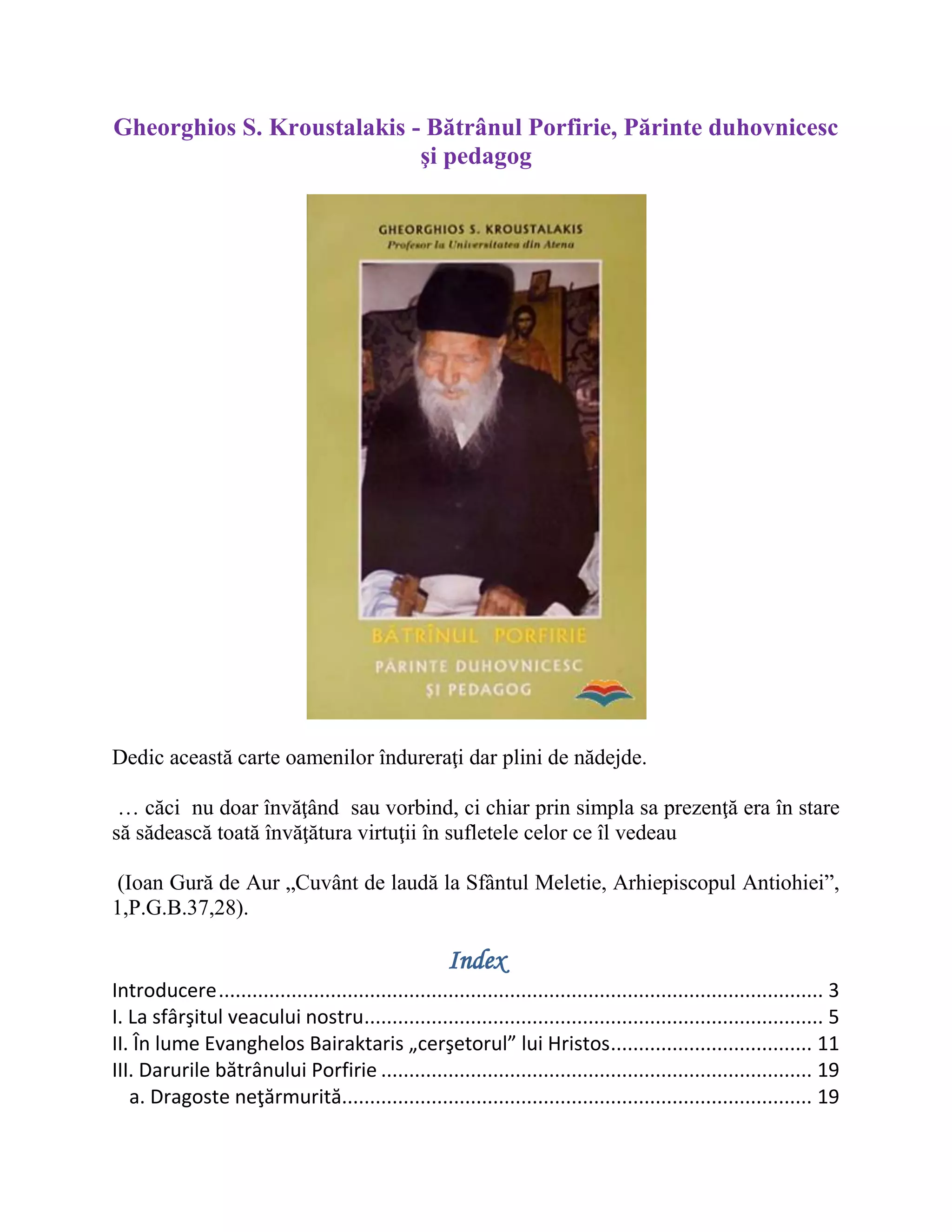 Gheorghios S. Kroustalakis - Bătrânul Porfirie, Părinte duhovnicesc şi pedagog | PDF