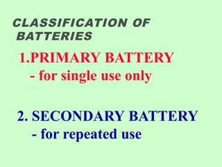 BATTERIES classification and types .pptx