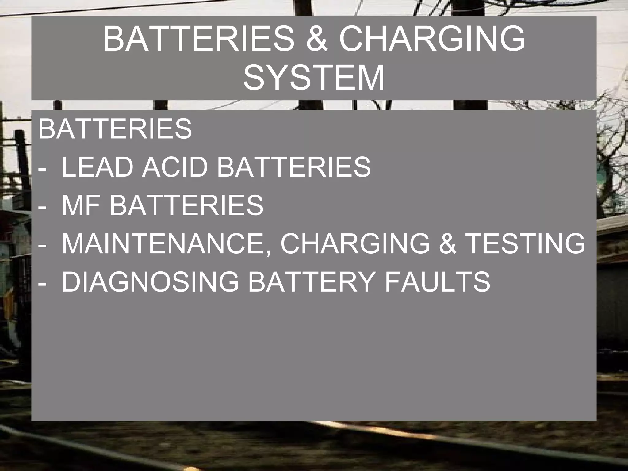 Batteries & charging system | PPT