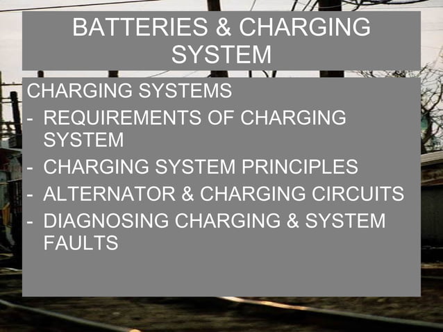 Batteries & charging system | PPT