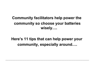 How Community Facilitators can help power the Community | PPT