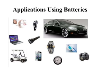 Batteries and the types of battery which is used | PPTX