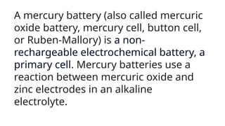 tructure of Dry cell and Mercury cell.pptx